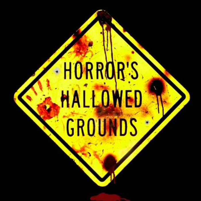 Horror's Hallowed Grounds (2009) | Dan J. Schulte