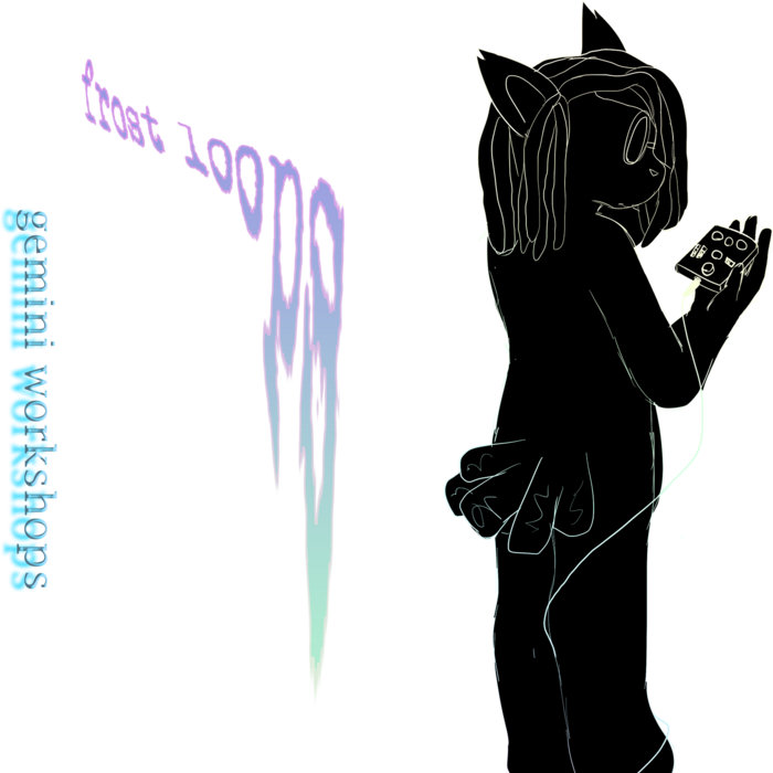 frost loops | eniac | GEMINI WORKSHOPS