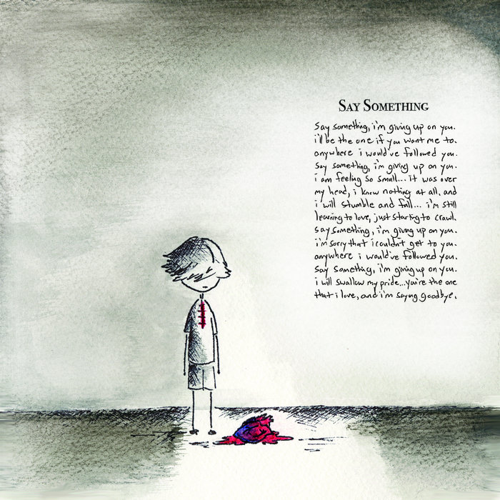 Say Something | Ian Axel