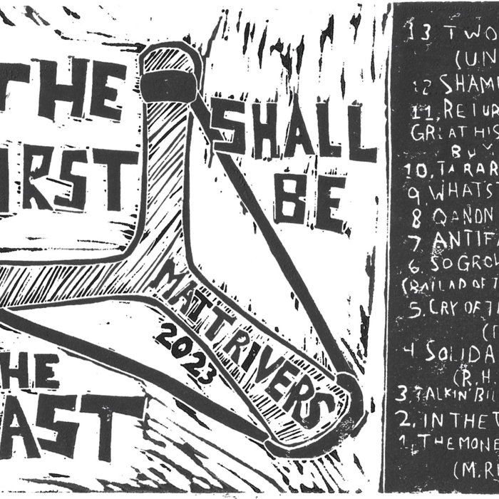 The First Shall Be The Last | Matt Rivers