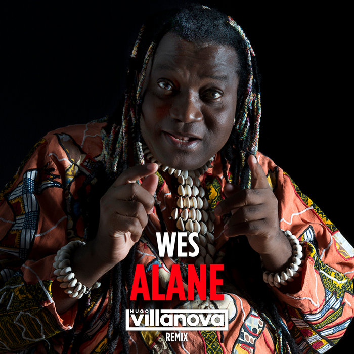 Wes - Alane (Hugo Villanova Remix) | Hugo Villanova