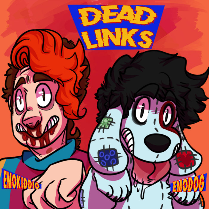 DEAD LINKS | EmoKreates