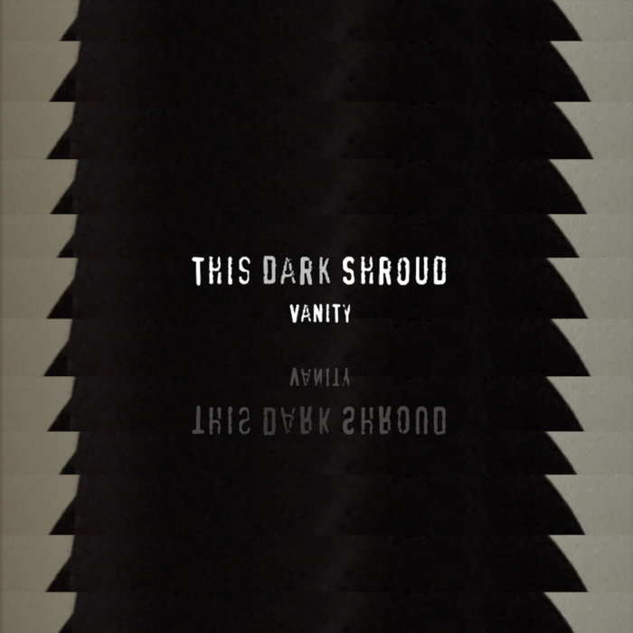Vanity (2023-1) | This Dark Shroud