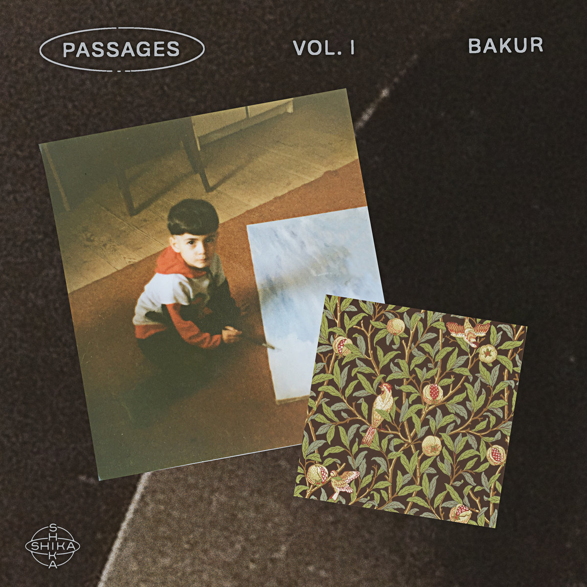 Passages Vol.1: Bakur | Bakur | Shika Shika