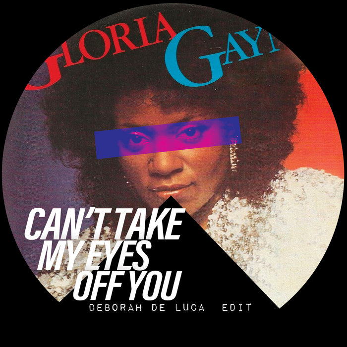 CAN'T TAKE MY EYES OFF YOU - Deborah De Luca edit | Deborah De Luca