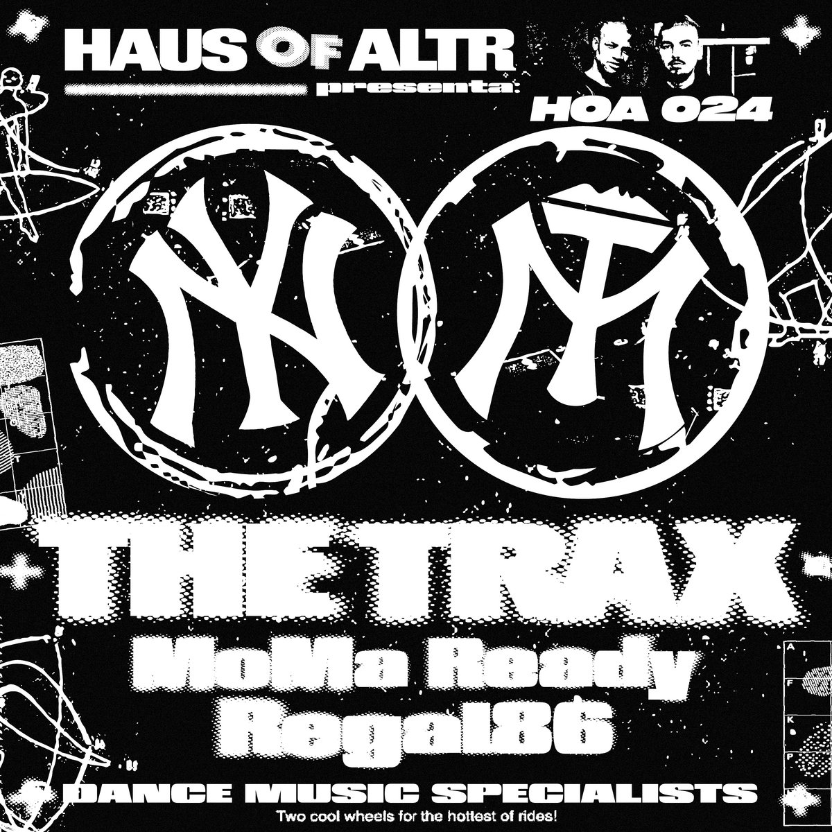 HOA024: THE TRAX | MoMA Ready x Regal86 | HAUS of ALTR