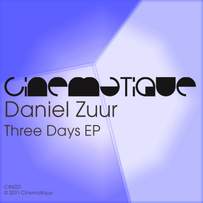Three Days EP | Daniel Zuur
