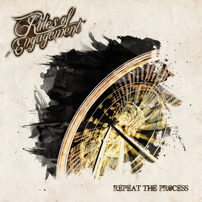 Repeat the Process | Rules of Engagement