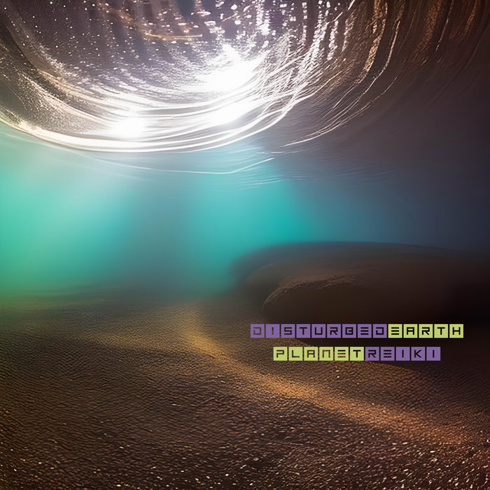 Planet Reiki | Disturbed Earth