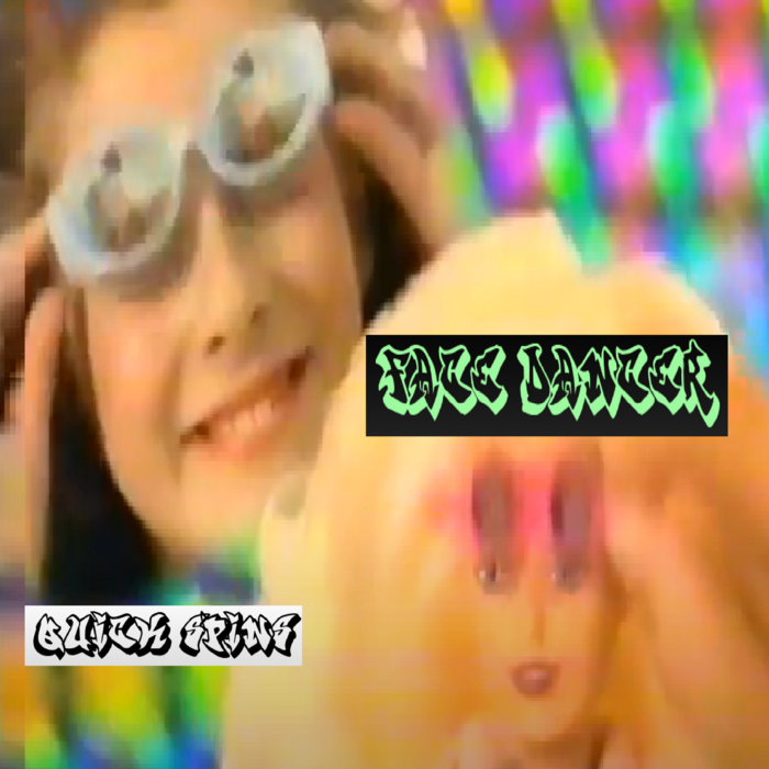 Quick Spins | Face Dancer