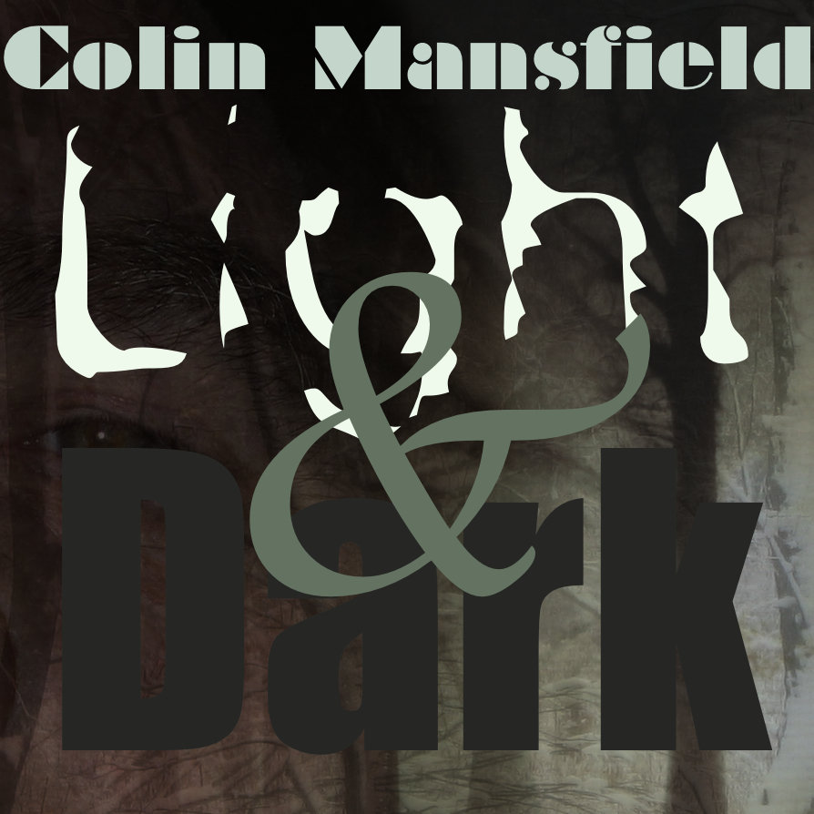 Light and Dark | Colin Mansfield