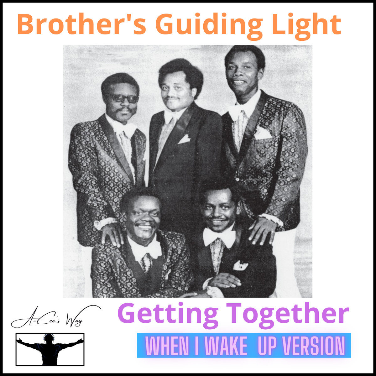 Brother's Guiding Light - Getting Together (When I wake up Version)(A ...