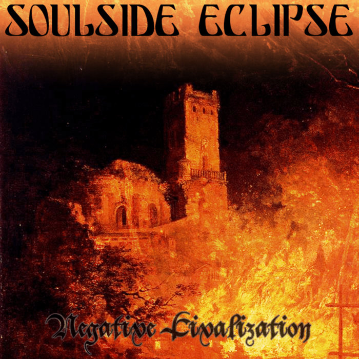 Negative Civalization (Demos) | Soulside Eclipse