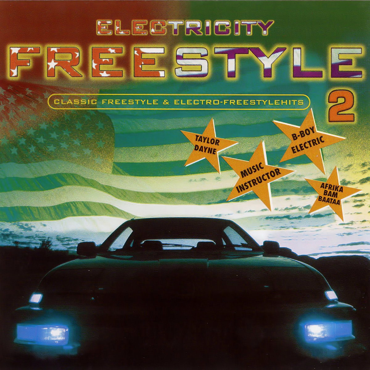 Electricity Freestyle Vol 2 Various Artists Freestyle Files