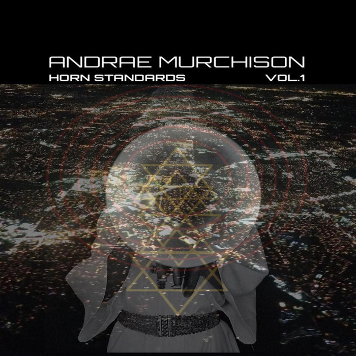 Horn Standards Vol.1 Yom Teruah | Andrae Murchison / Murch Church