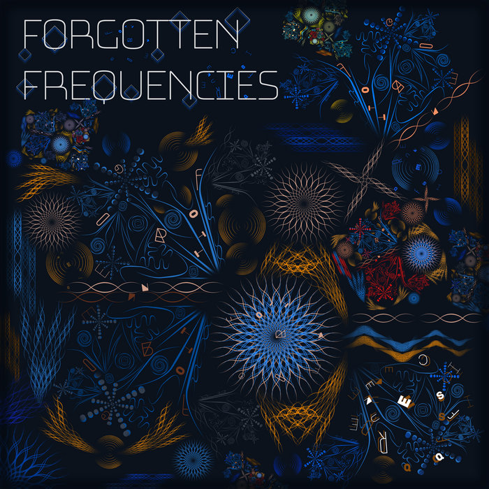 Forgotten Frequencies (full album | electronic music | 432 Hz ...