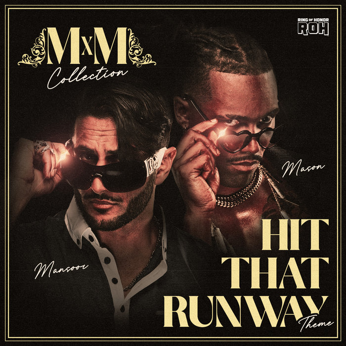 Hit That Runway (MxM Collection Theme) | ROH Music