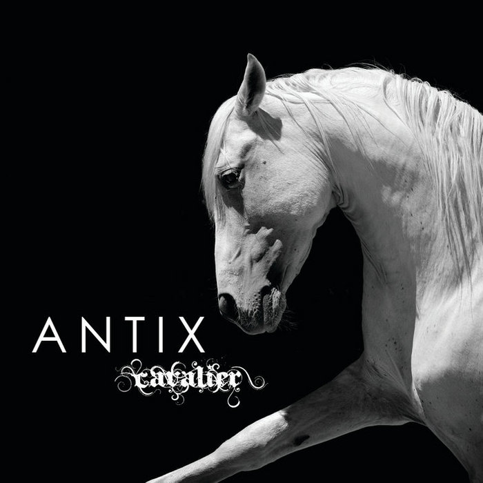 ANTIX - Cavalier (Iboga Records) | Iboga Records