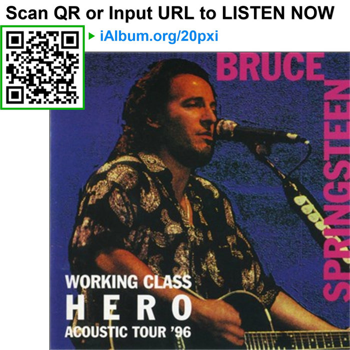 Working Class Hero | Bruce Springsteen
