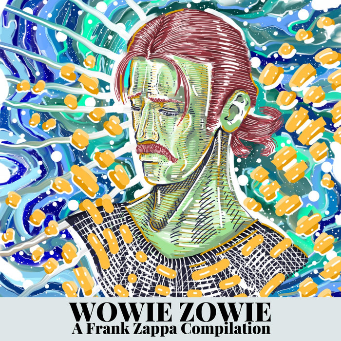 Wowie Zowie: A Frank Zappa Compilation | Fuzzy Cat Records