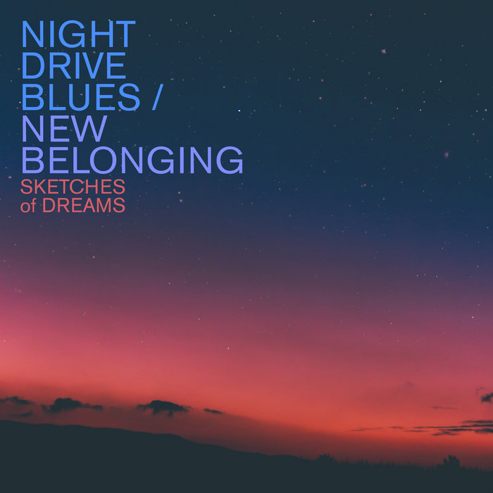 Nightdrive Blues/ New Belonging | Thomas Agergaard & Time Span Records