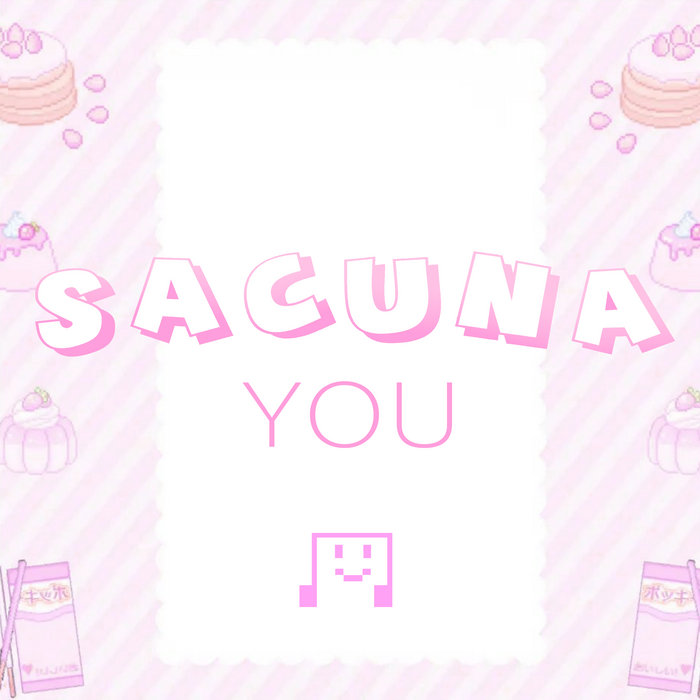 You | Sacuna