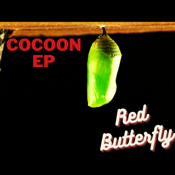Cocoon EP | Red Butterfly
