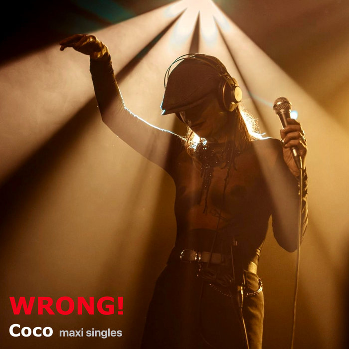 COCO EP | WRONG!