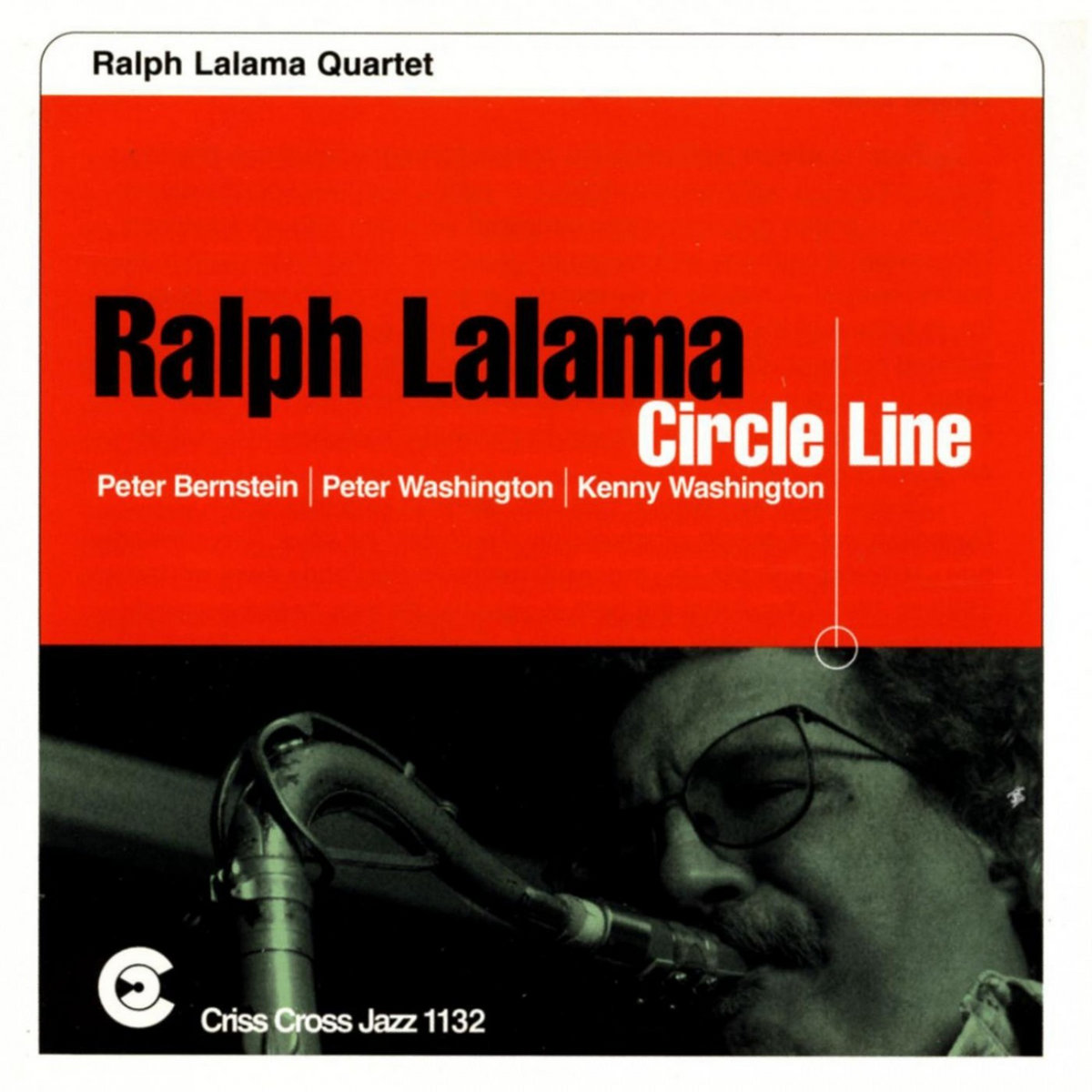 Circle Line | Ralph Lalama | Criss Cross Jazz