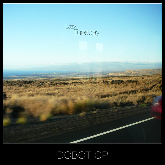 Dobot OP | Lazy Tuesday