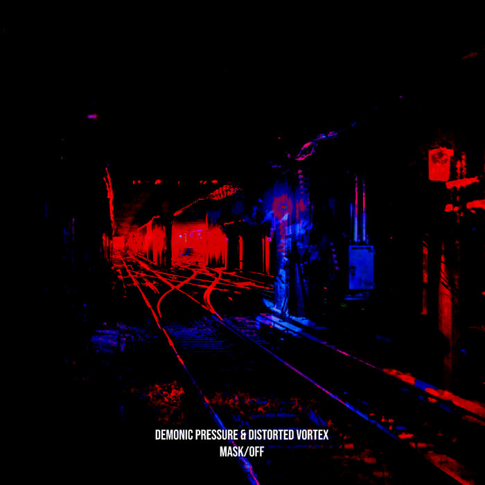 Mask/Off - Single | Demonic Pressure X Distorted Vortex | Distorted Vortex