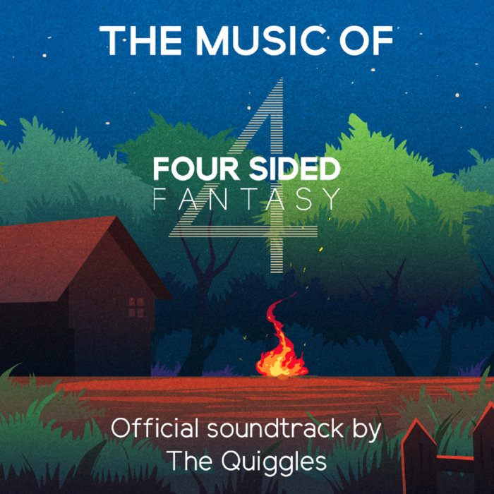 Four Sided Fantasy - Official Soundtrack | The Quiggles