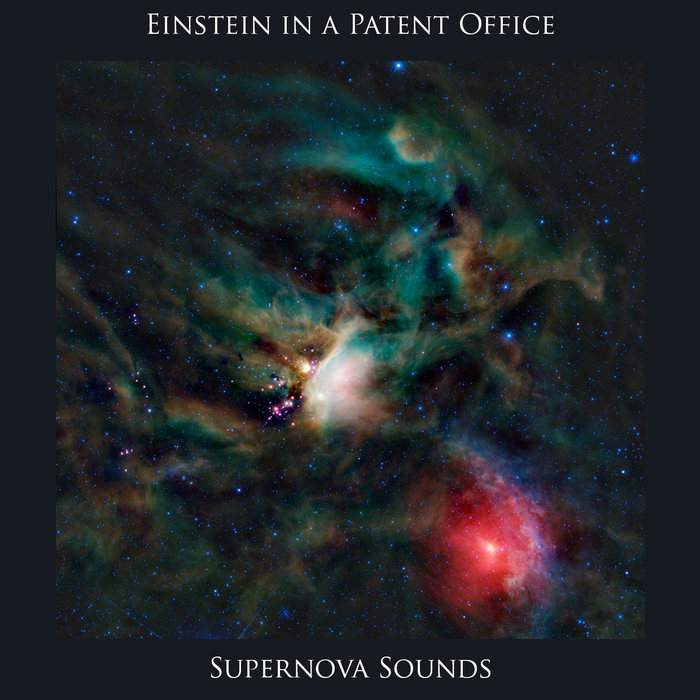 Supernova Sounds | Einstein in a Patent Office