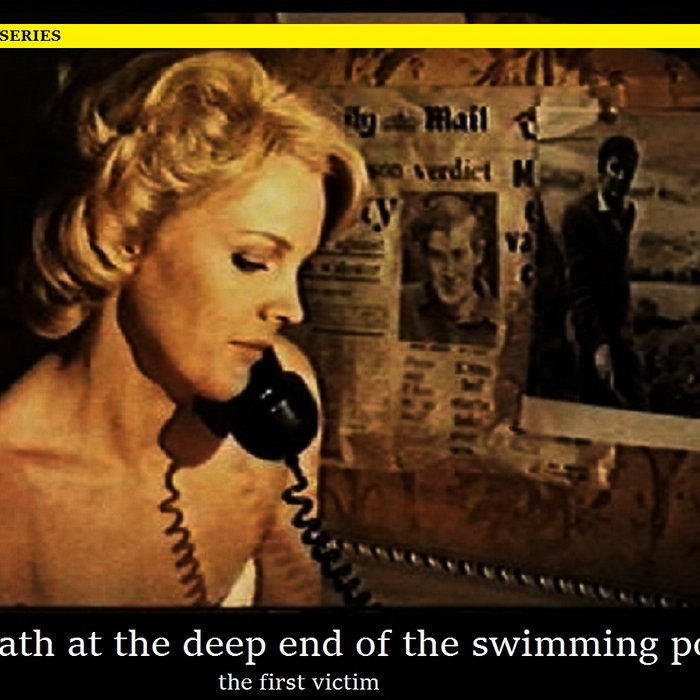 The First Victim | Death at the Deep End of the Swimming Pool | Richard ...