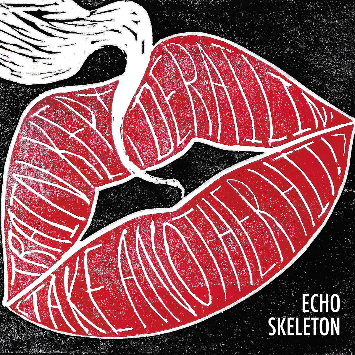 Train Kept Derailin' (Take Another Hit!) | Echo Skeleton