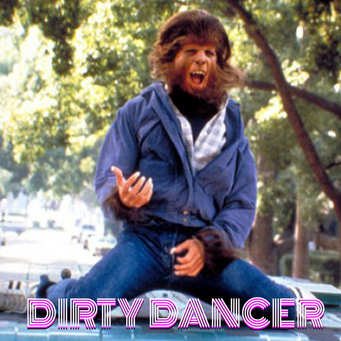 Demos | Dirty Dancer
