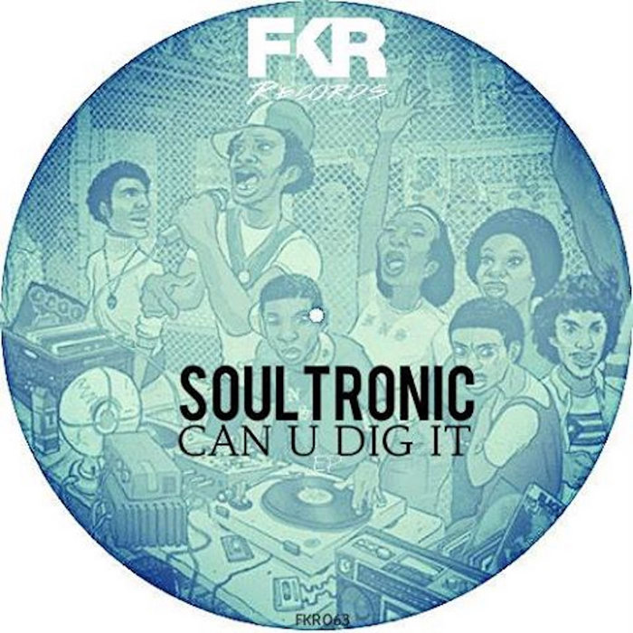 Can u dig it | Soultronic