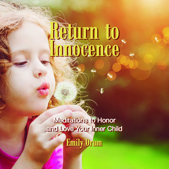 Return to Innocence | Emily Orum