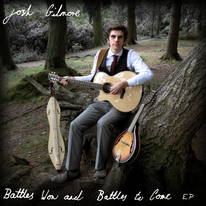 Battles Won and Battles to Come | Josh Gilmore