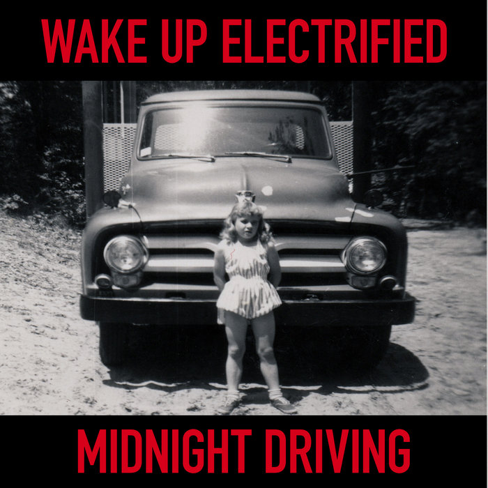 Midnight Driving | Wake Up Electrified