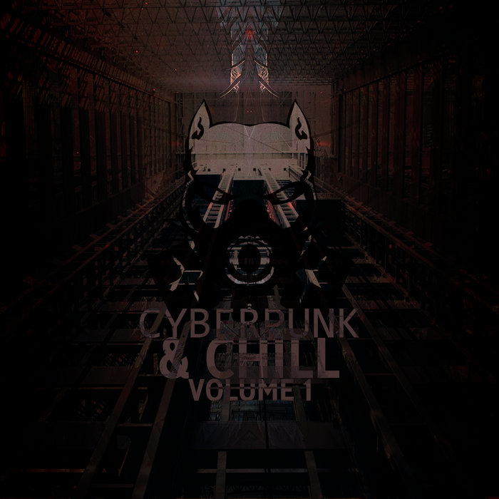 Cyberpunk & Chill VOL. 1 | Seraphim System