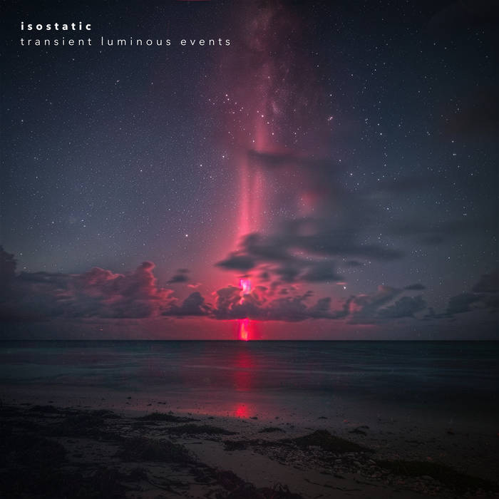 Transient Luminous Events | Isostatic