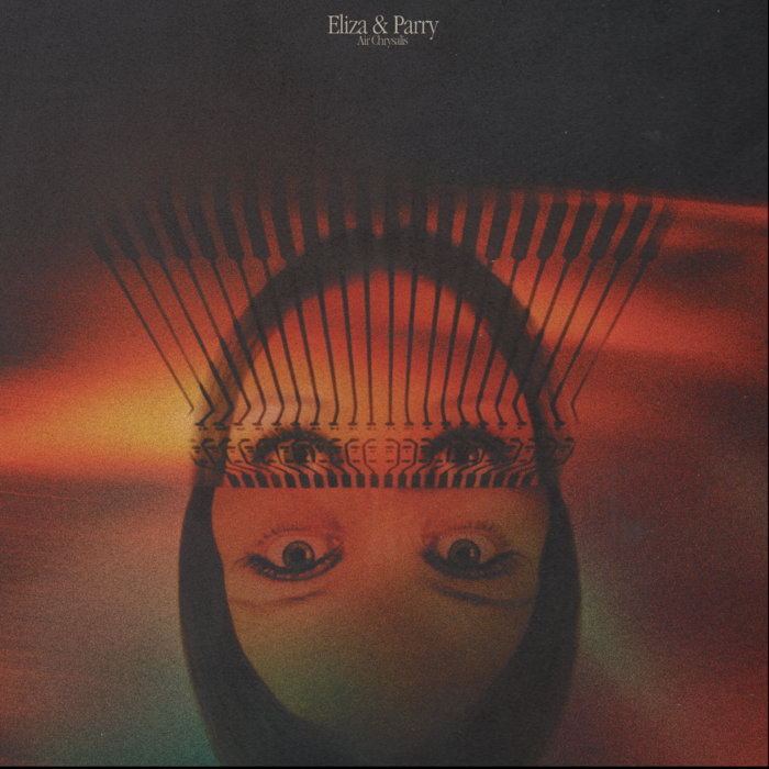 Eliza & Parry | Air Chrysalis