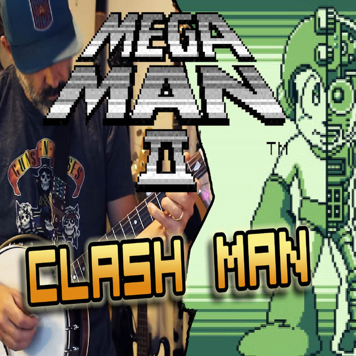 Mega Man 2 - Gameboy - Clash Man | Banjo Guy Ollie