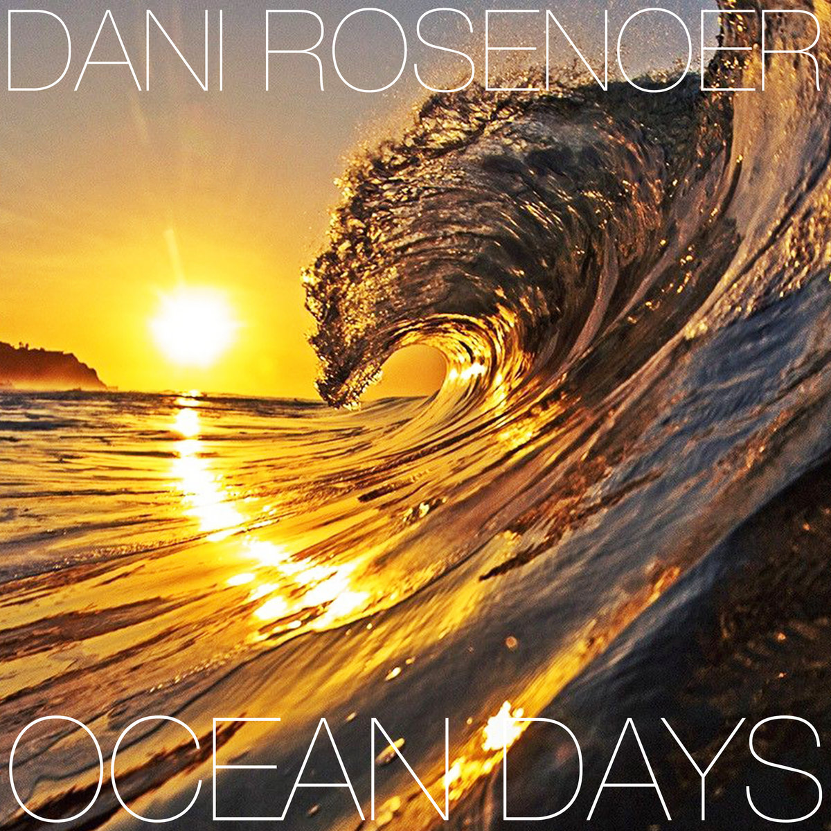 Ocean Days | Dani Rosenoer | Trenchant Recordings