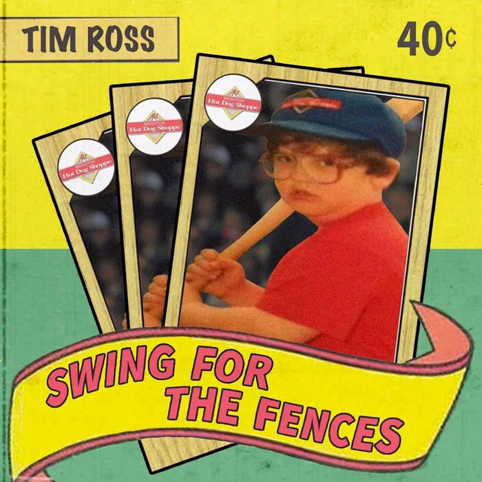 Swing For The Fences | Tim Ross