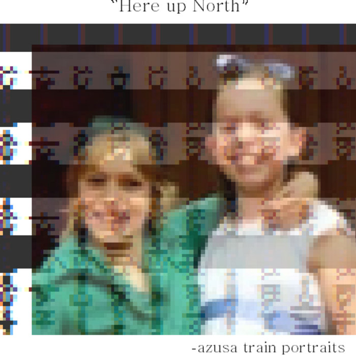 Here up North | azusa train portraits