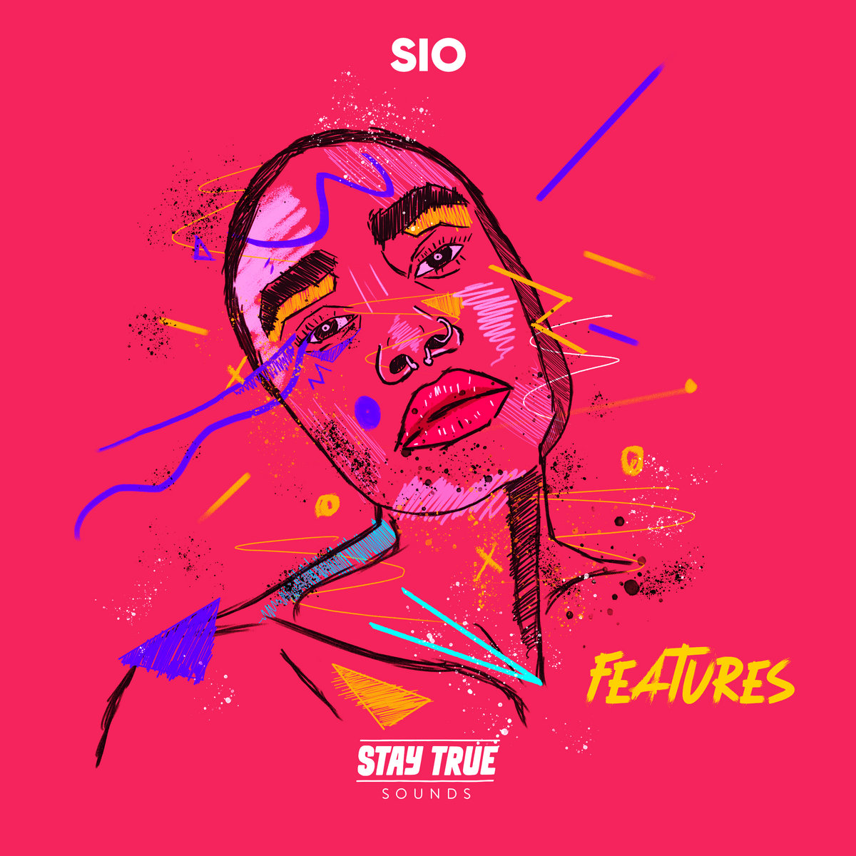FEATURES | Sio | Stay True Sounds