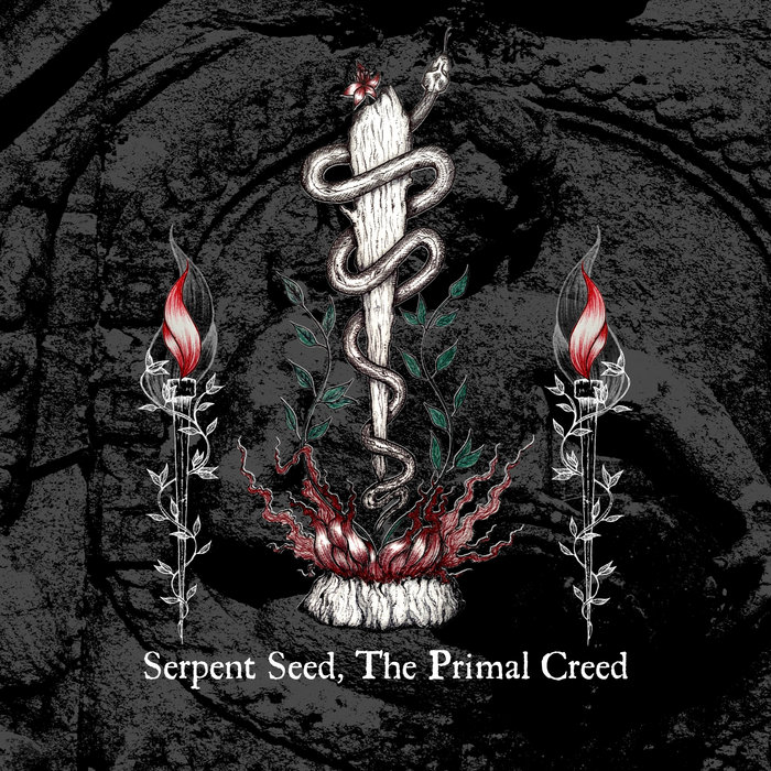 Serpent seed, The Primal Creed | Na Penumbra Arcaica
