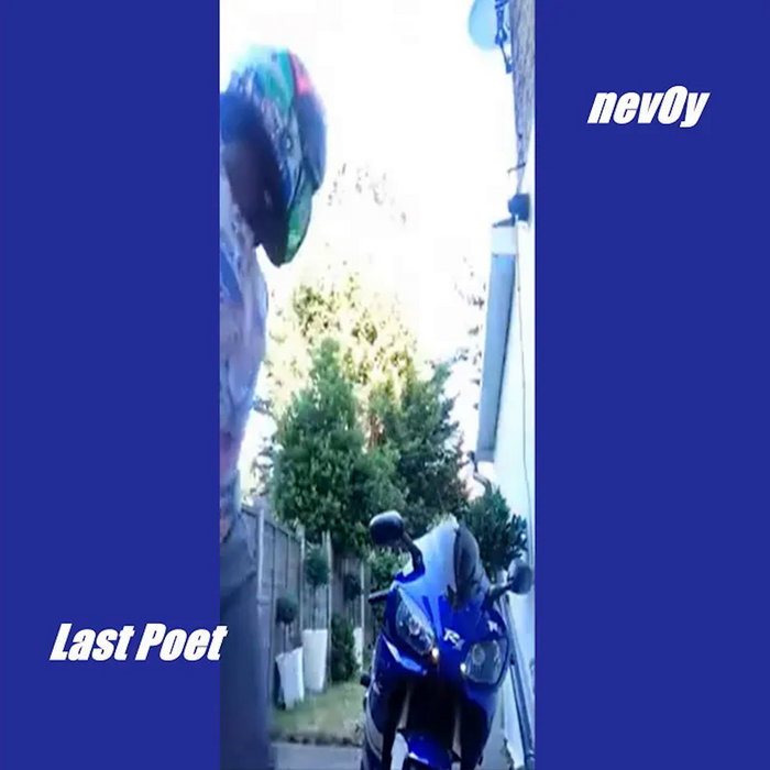 Last Poet | Nevoy